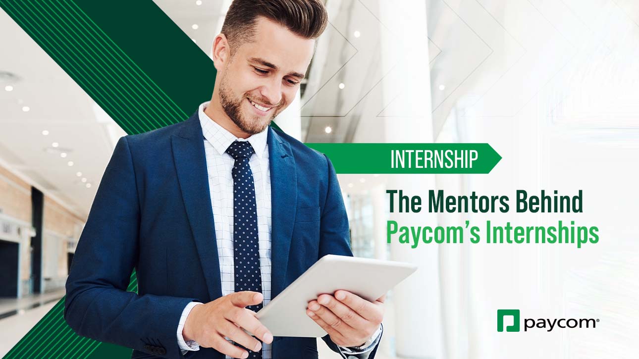 The Mentors Behind Paycom’s Internships | Paycom Careers