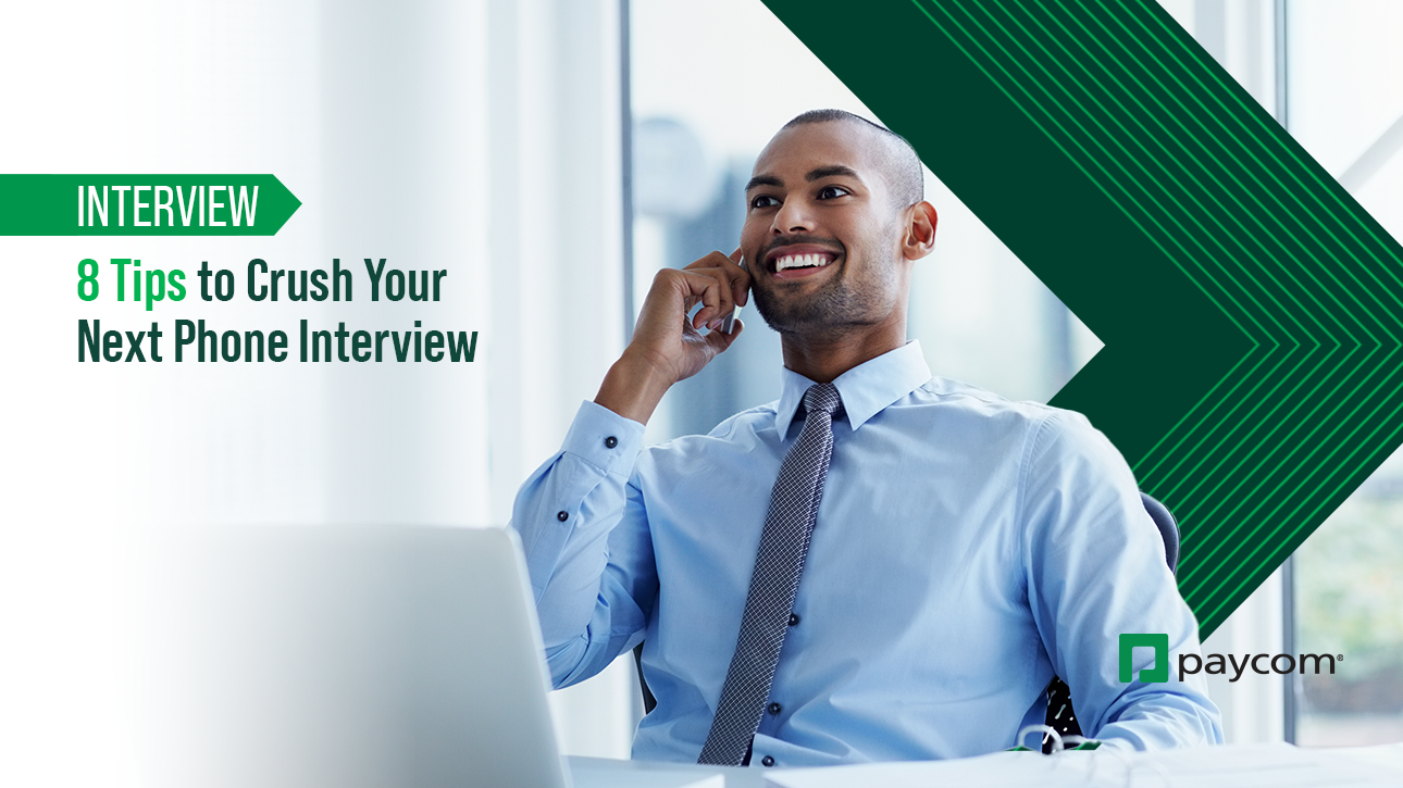 8 Tips to Crush Your Next Phone Interview | Paycom Careers