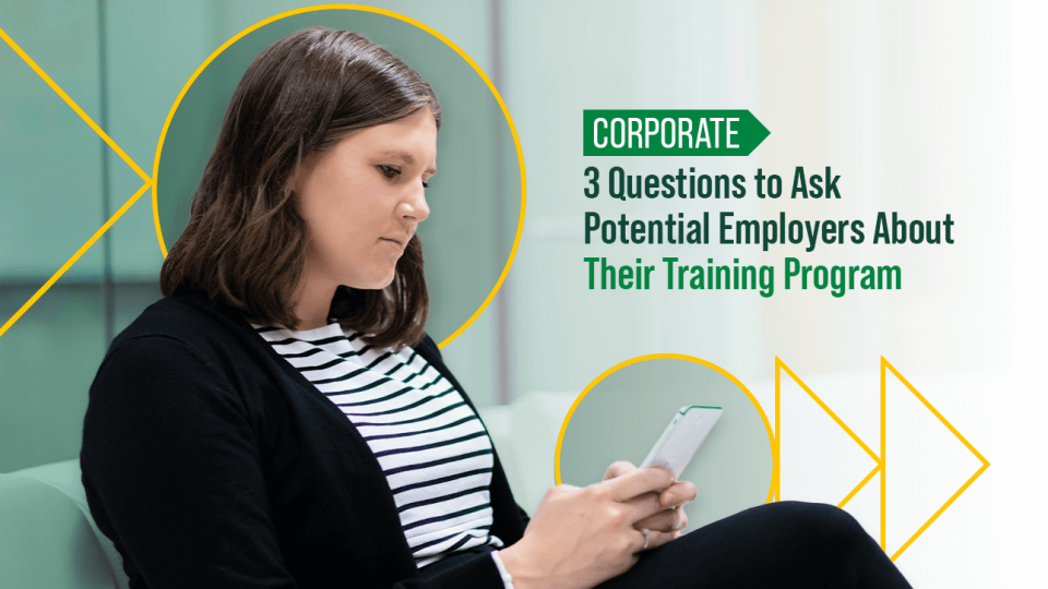3 Questions to Ask Potential Employers About Their Training Program ...