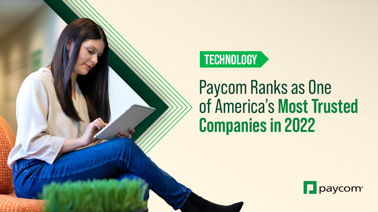 Paycom Ranks as One of America’s Most Trusted Companies in 2022 ...