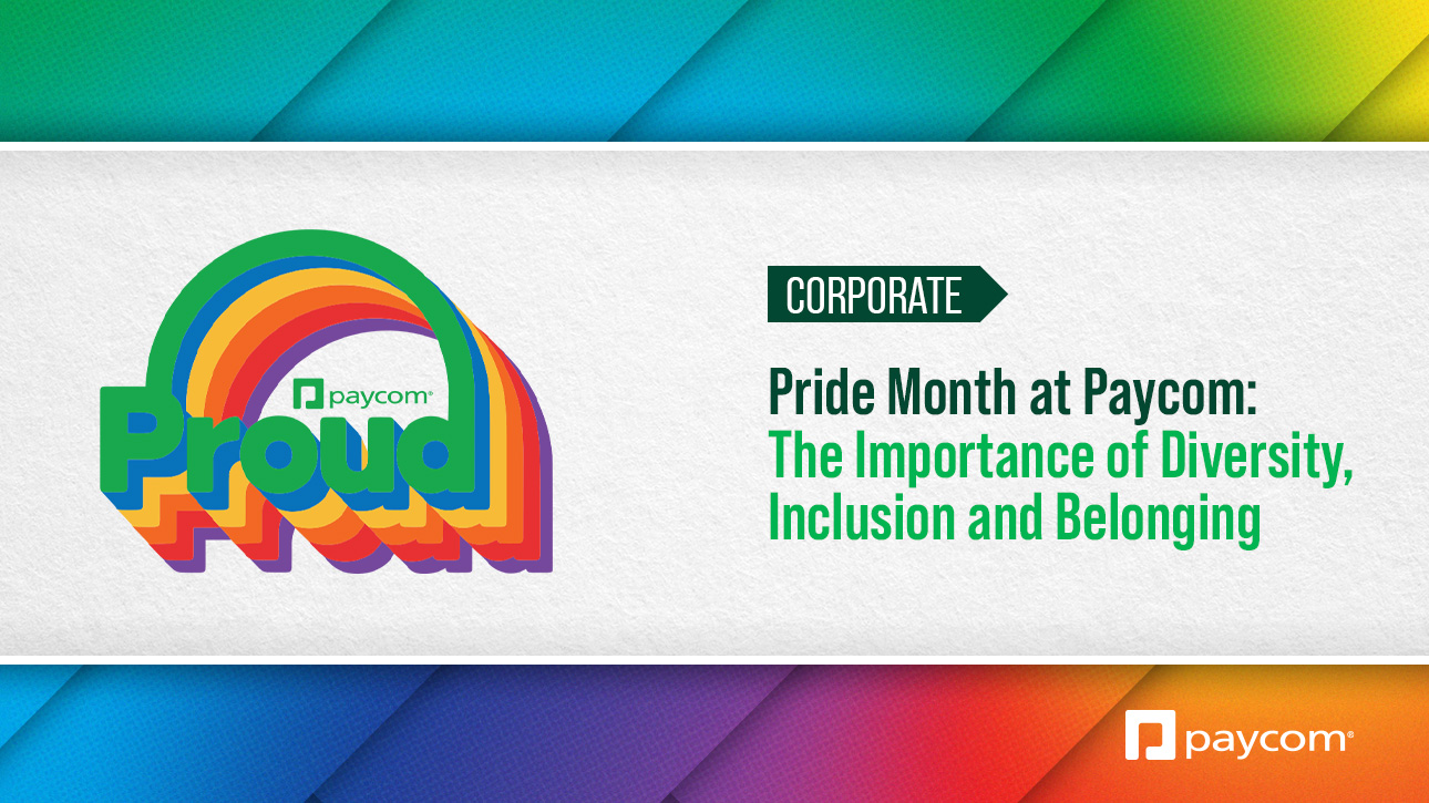 Pride Month at Paycom: The importance of diversity, inclusion and ...