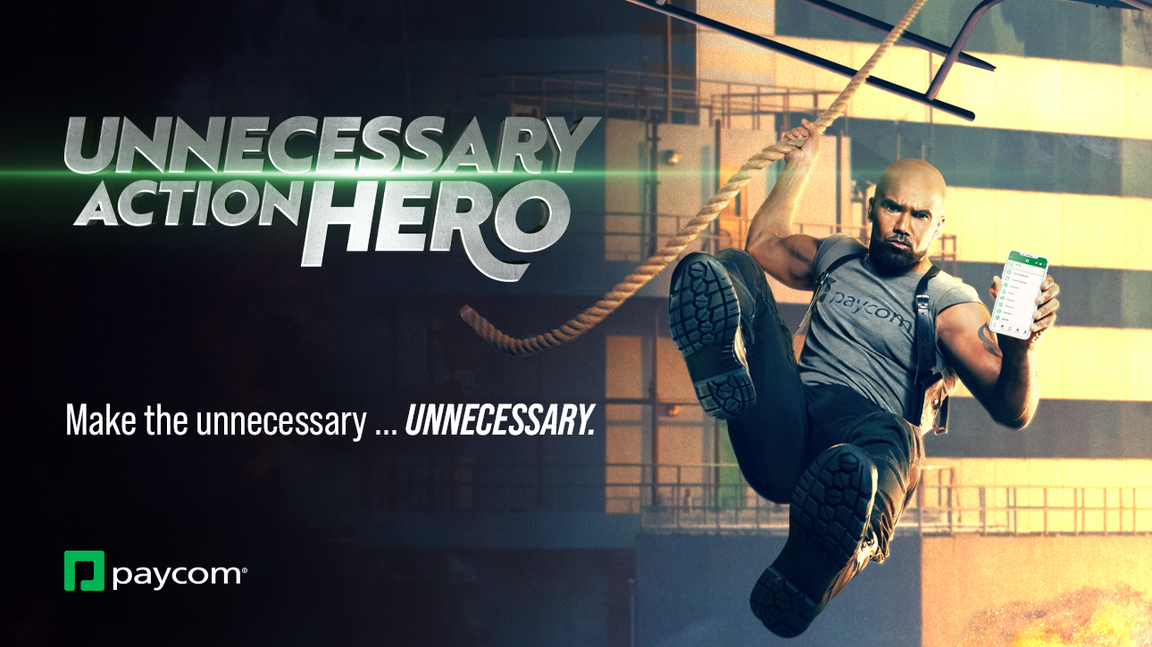 Unnecessary Action Hero | Paycom