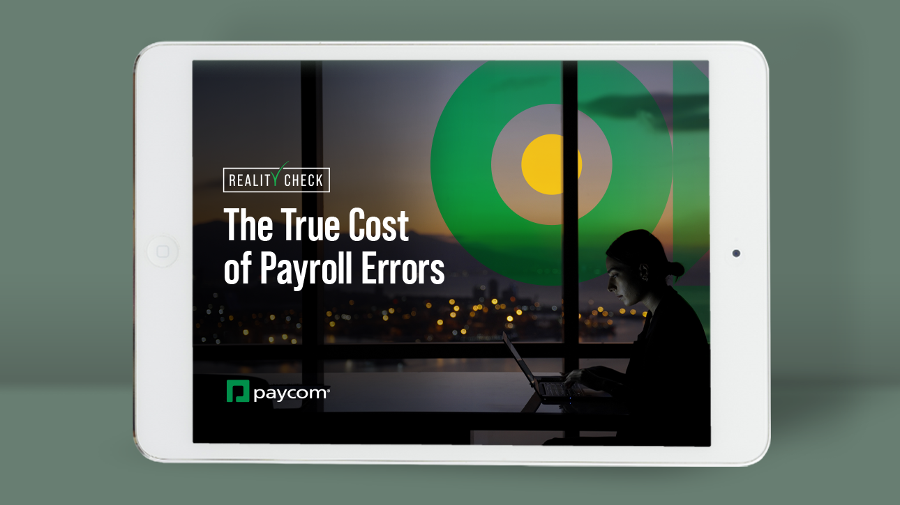 Reality Check: The True Cost of Payroll Errors | Paycom