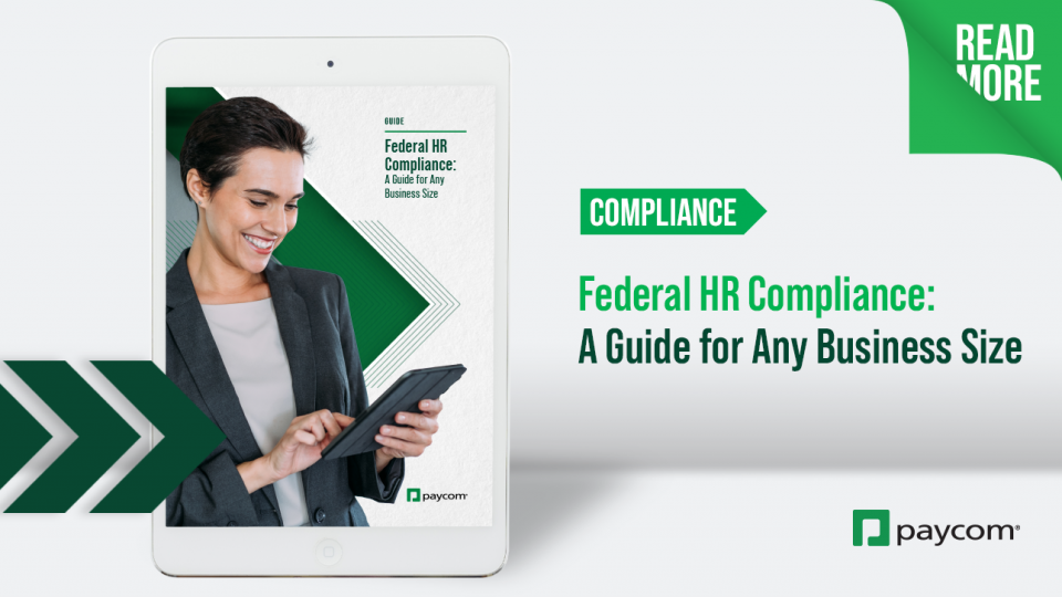 Federal HR Compliance: A Guide for Any Business Size | Paycom